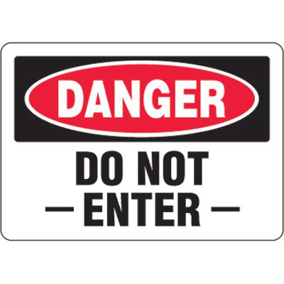 Eco-Friendly Signs - Danger Do Not Enter | Seton