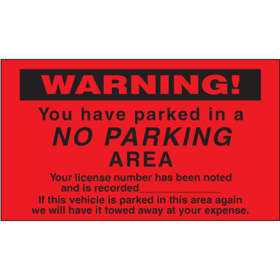 Parking Control Labels - Warning You Have Parked In A No Parking Area ...