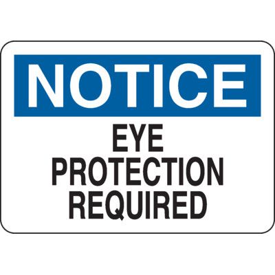 Eye Protection Sign & Safety Glasses Sign | Emedco