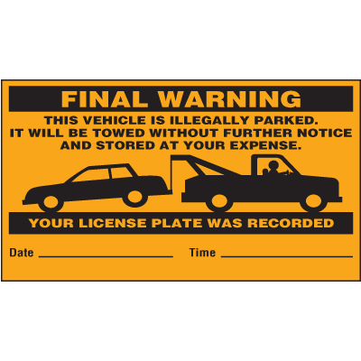 Parking Control Labels - Final Warning Vehicle Is Illegally Parked | Seton