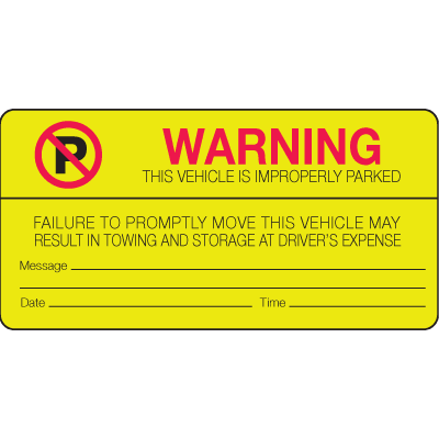 Parking Control Labels - Warning Vehicle Is Improperly Parked | Emedco