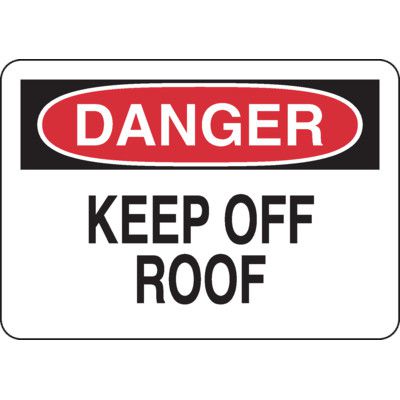 Danger Keep Off Roof - Security Sign | Seton | Seton
