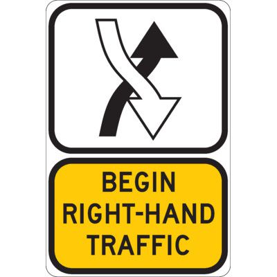 Traffic Pattern Sign - Begin Right Hand Traffic, Traffic Sign | Seton