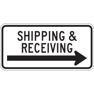 Shipping & Receiving Sign - Parking Lot Sign with Arrow | Emedco