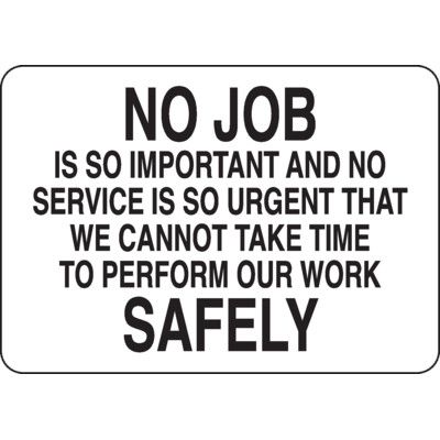 Perform Our Work Safely Sign | Steel Signs.com | Emedco