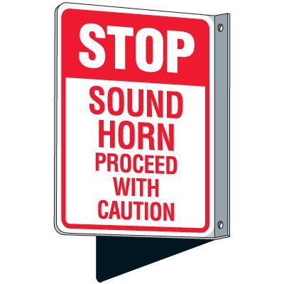 Flanged Traffic Stop Sound Horn Sign, Warehouse Safety Signs | Emedco