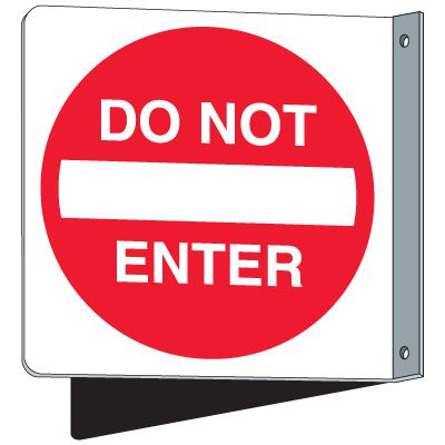 Flanged Traffic Do Not Enter Sign, Warehouse Safety Signs | Emedco