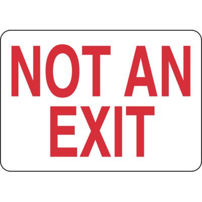 Not An Exit Signs | Clearly Mark Non-Exit Doors | Emedco