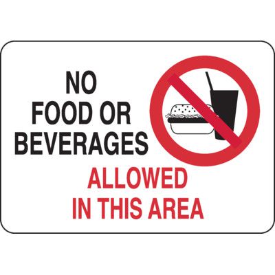 No Food or Beverages Allowed in This Area Sign | Emedco