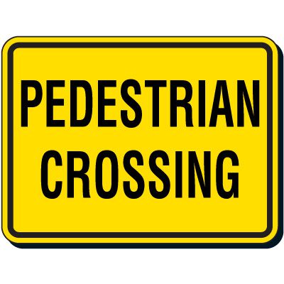 Pedestrian Crossing (Text Only) Sign | Emedco