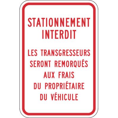 No Parking Sign - Stationnement Interdit Les Transgresseurs from Seton ...