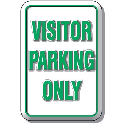 3-D Visitor Parking Only Sign | Emedco