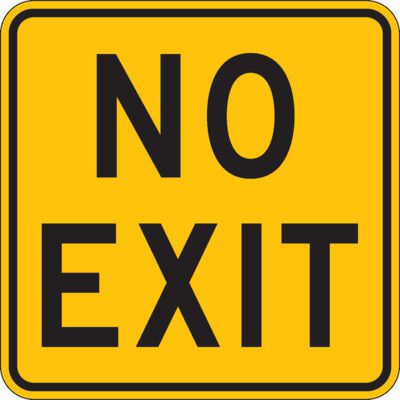 Sign-No Exit /Std/Eng-Grade/45x45 from Seton.ca@ Stock items ship TODAY ...