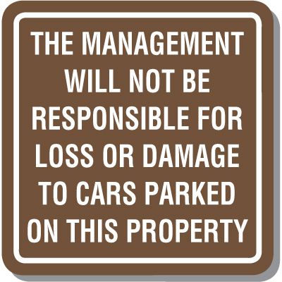 Contemporary Management Not Responsible Sign | Emedco