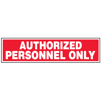 Security & Door Labels- Authorized Personnel Only | Seton