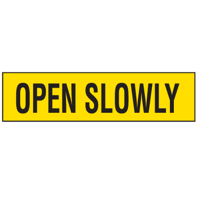 Security & Door Labels- Open Slowly | Seton