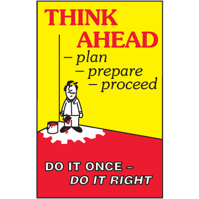 Think Ahead Slogan Sign | Emedco
