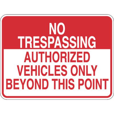 Property Security Signs - Authorized Vehicles | Seton
