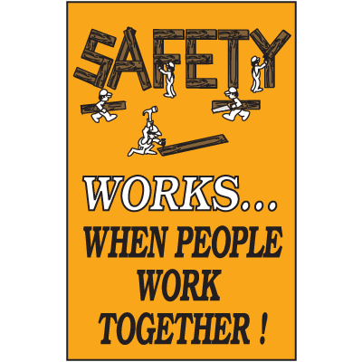 Safety Works Slogan Sign | Emedco