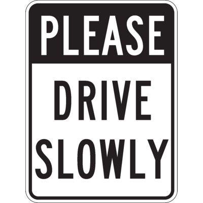 Reflective Traffic Reminder Signs - Please Drive Slowly|Seton Canada ...