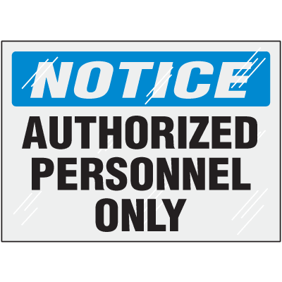 Authorized Personnel Only Clear Label | Emedco