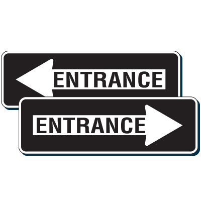 Directional Entrance Sign | Reflective Signs | Emedco