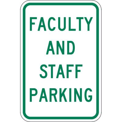 Parking Sign - Faculty & Staff Parking | Emedco