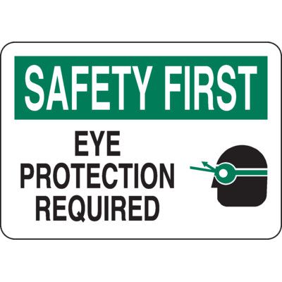Eye Protection Sign & Safety Glasses Sign | Emedco