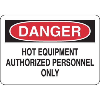 Danger Hot Equipment - Industrial Hot Work Signs | Seton | Seton