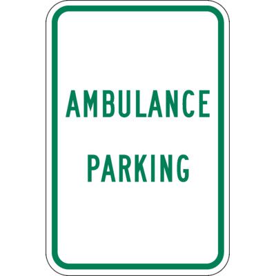 Ambulance Parking Sign | Parking Sign | Emedco