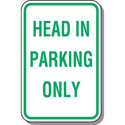 Head In Only Parking Sign | Emedco