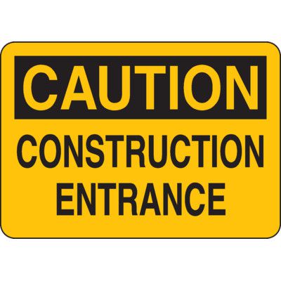Caution Signs - Caution Construction Entrance | Seton