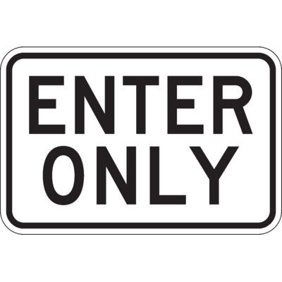 Enter Only Sign | Emedco