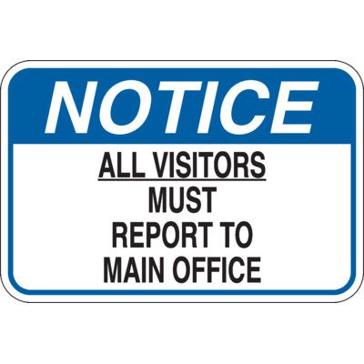 All Visitors Must Report to Main Office Sign | Emedco