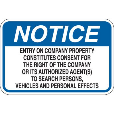 Notice Right To Search Signs, Property & Security Signs | Emedco