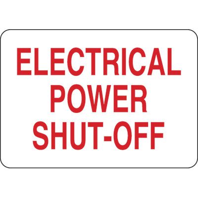 Electrical Power Shut-Off Sign | Emedco