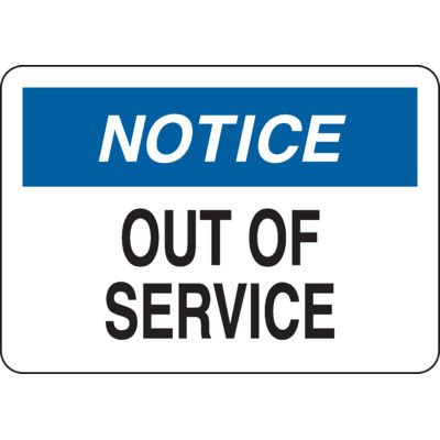 Notice: Out Of Service Sign | Seton.ca