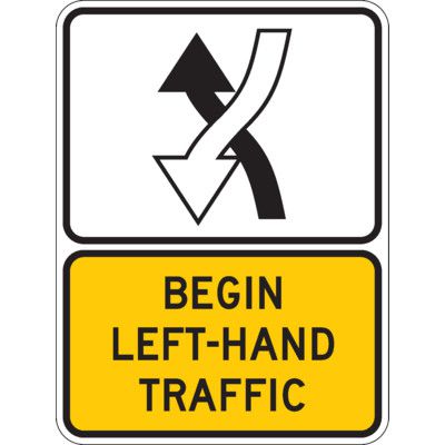 Traffic Pattern Sign - Begin Left Hand Traffic | Emedco