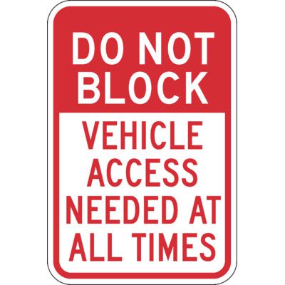 No Parking Signs - Do Not Block Vehicle Access|Seton Canada | Seton.ca