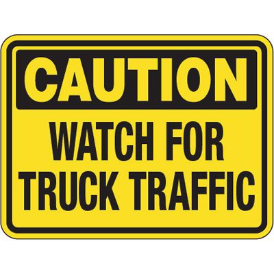 Pavement Message Signs - Caution Watch For Truck Traffic|Seton Canada ...