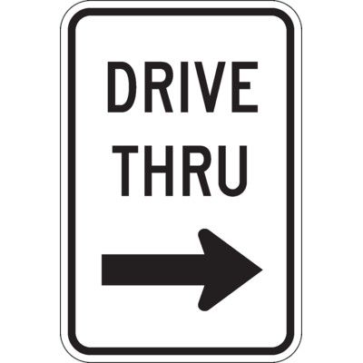 Reflective Parking Lot Signs - Drive Thru with Arrows | Emedco