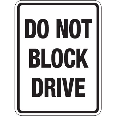 Pavement Message Signs - Do Not Block Drive|Seton Canada | Seton.ca