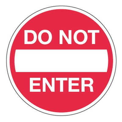 Pavement Message Signs - Do Not Enter|Seton Canada | Seton.ca