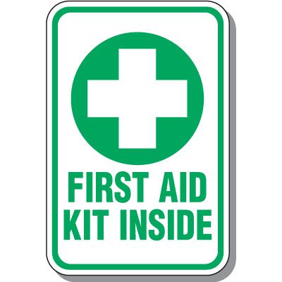First Aid Kit Inside Extra Large Sign | Emedco