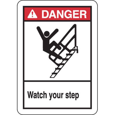 ANSI Safety Signs - Danger Watch Your Step | Seton