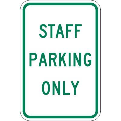 Employee Parking Signs - Staff Parking Only, Parking Signs | Seton