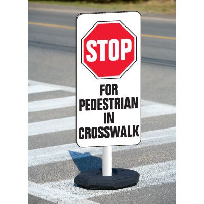 Stop For Pedestrians in Crosswalk Flexible Sign System | Seton