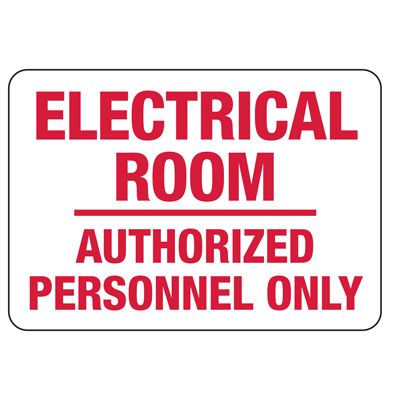 Electrical Room Authorized Personnel Only Sign | Emedco