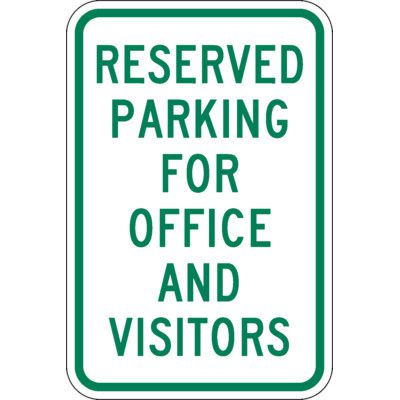 Reserved Parking For Office and Visitors Sign | Emedco