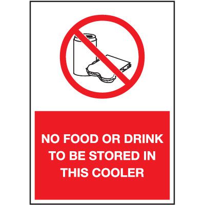 Cold Adhesion Safety Labels - No Food Or Drink To Be Stored In This ...